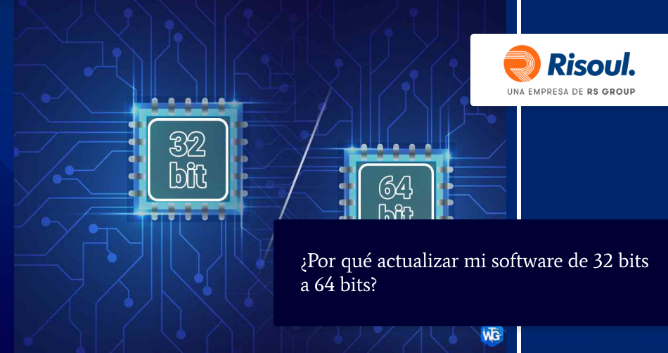 ¿Por qué actualizar mi software de 32 bits a 64 bits?