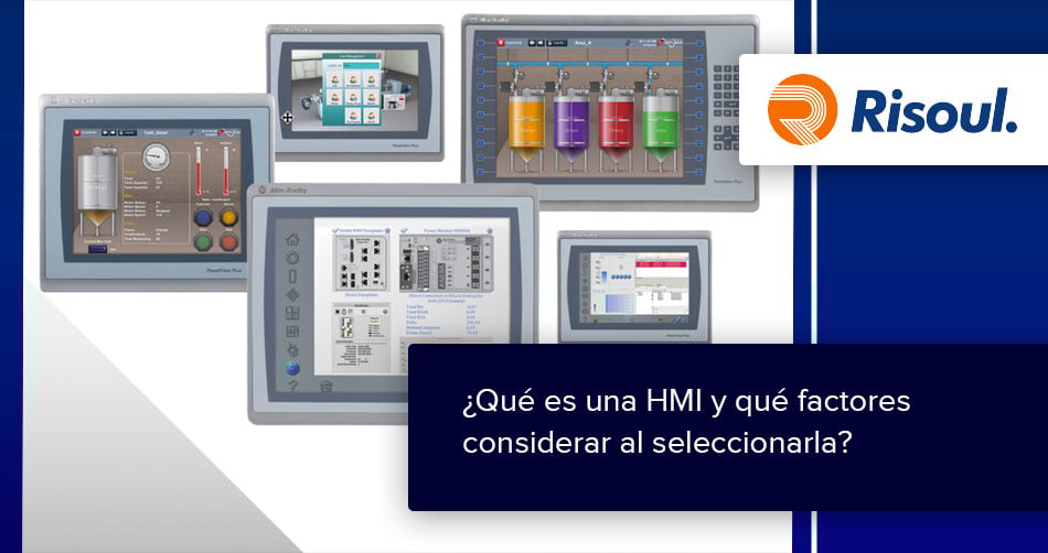 ¿Qué es una HMI y qué factores considerar al seleccionarla?